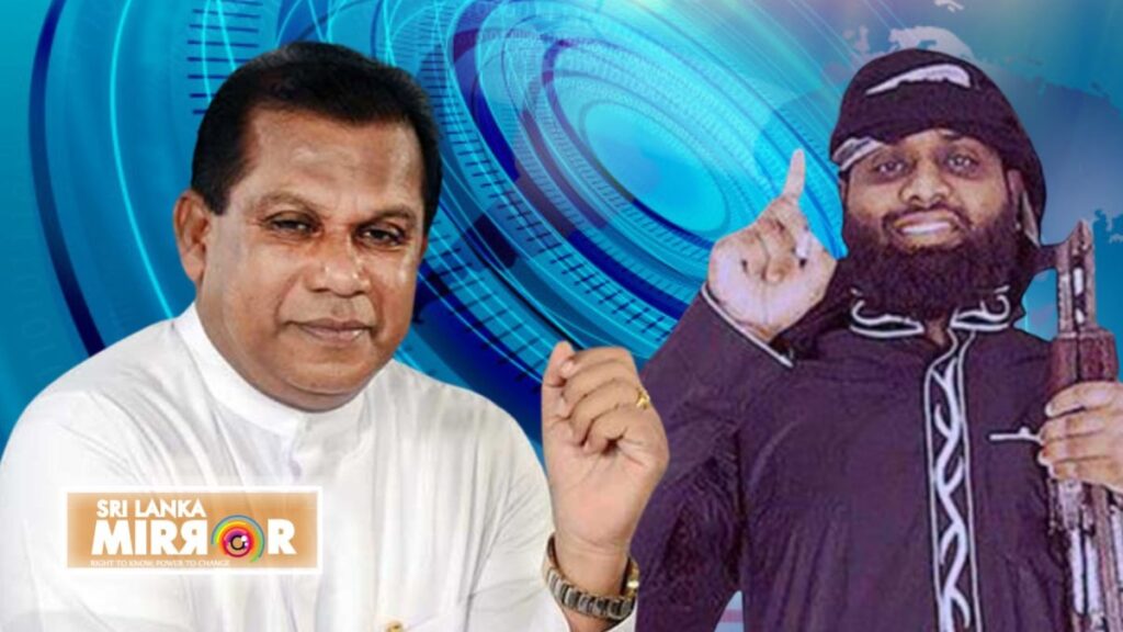 “Ranjith Madduma Bandara was the first who was warned of Zahran” – Sri ...